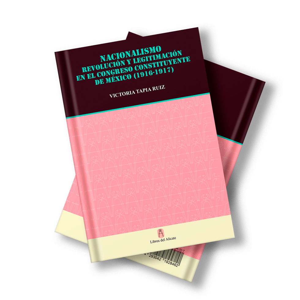 Nacionalismo, Revolución y Legitimización en el Congreso Constituyente ...